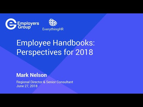 Your Employee Handbook: A Guideline For Employees Or A Goldmine For Plaintiffs’ Attorneys
