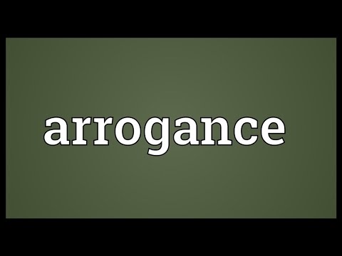 Arrogance Meaning