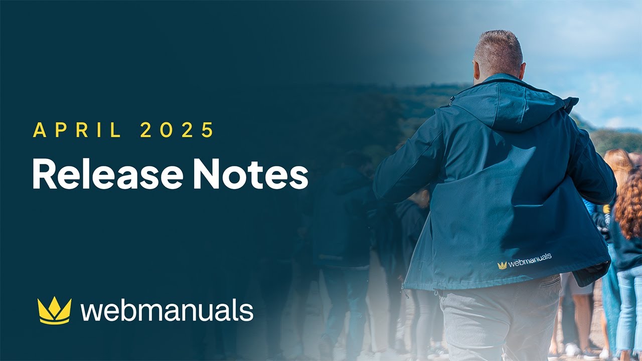 Release Notes - April 2025 | Web Manuals - Document Management System
