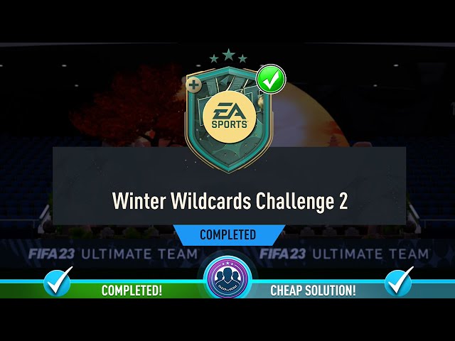 FIFA 23 Winter Wildcards Challenge 2 SBC - How to complete, estimated cost, and more