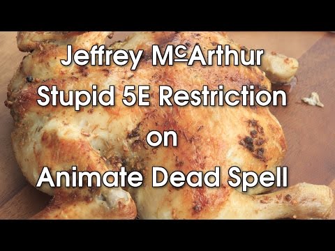 Stupid 5E Restriction on Animate Dead Spell