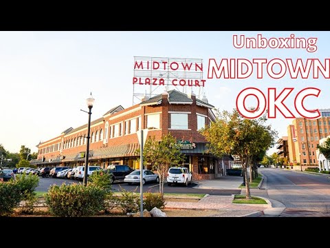 What To Do In Midtown OKC | Unboxing the Midtown District