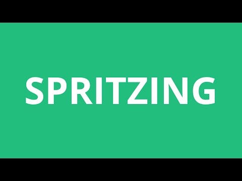 How To Pronounce Spritzing - Pronunciation Academy