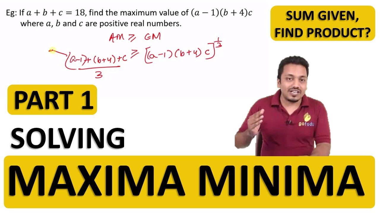 Solving Maxima Minima - Part 1| Algebra | Quantitative Aptitude Series