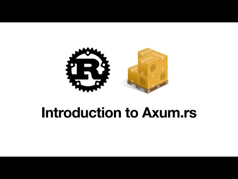 Introduction to Axum - Hello World 0.5