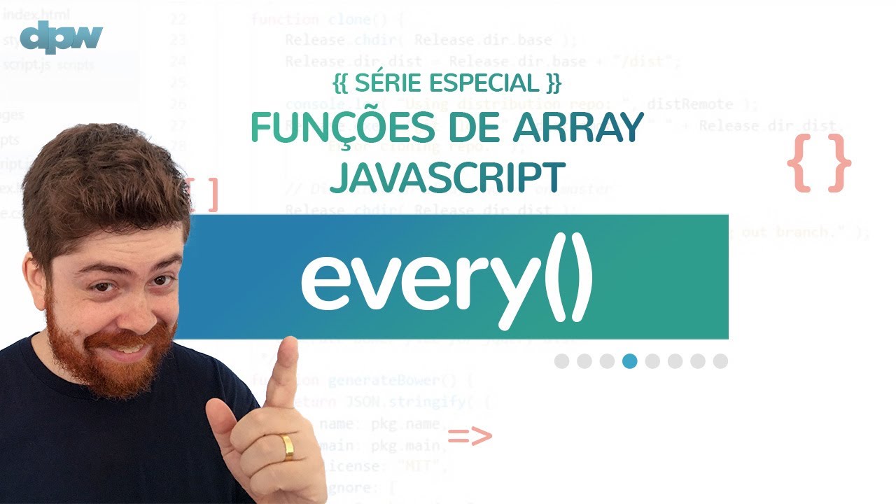 Funções de Array JavaScript - Aula 4 - every()