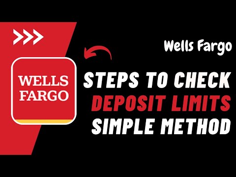 How to Check Wells Fargo Deposit Limit !! Check Wells Fargo Online Deposit Limit 2023