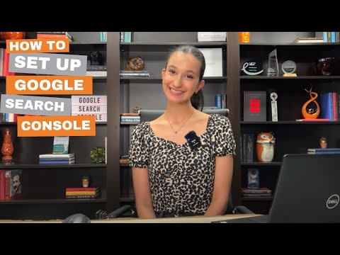 How to Set Up Google Search Console