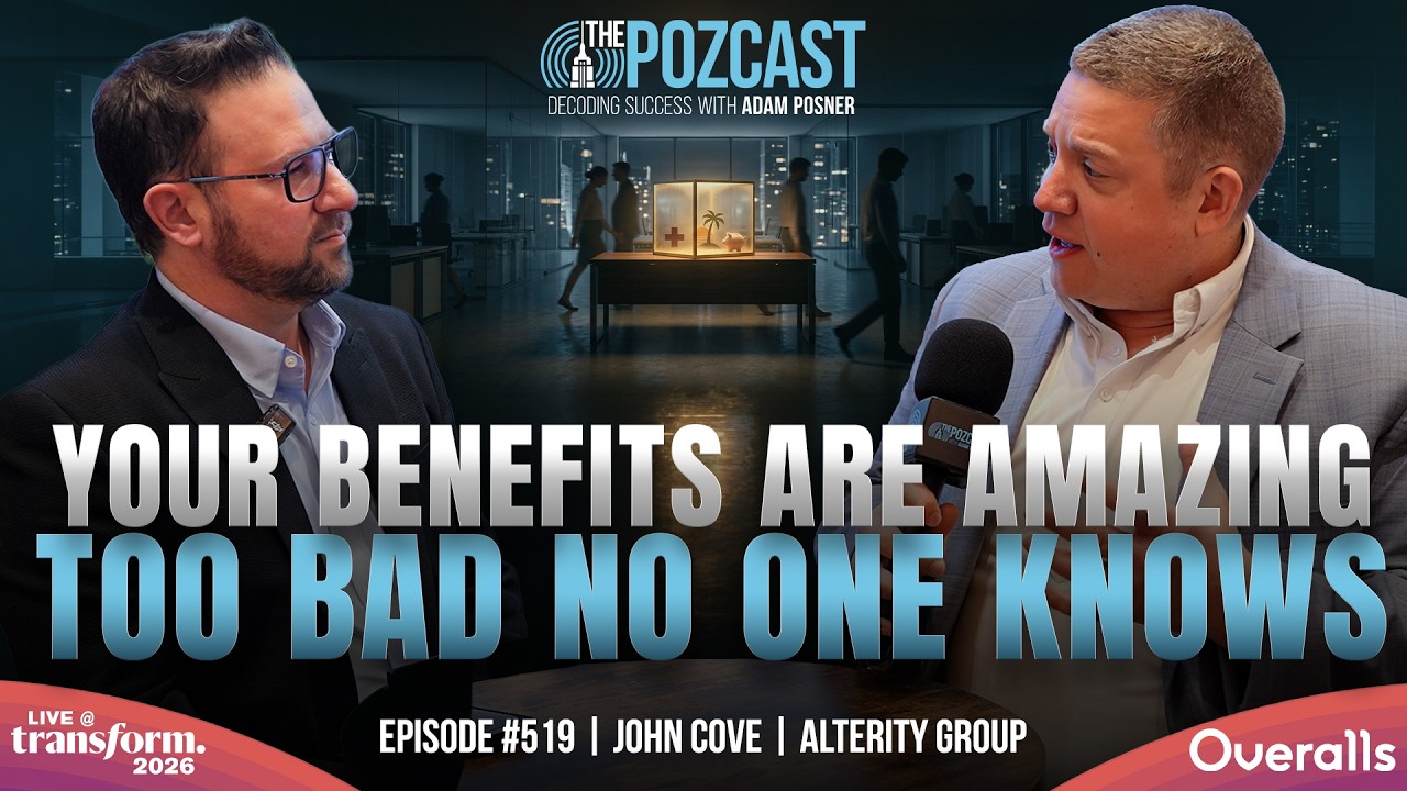 Your Benefits Are Great. Too Bad Nobody Knows About Them: John Cove (LIVE @ Transform 2026)