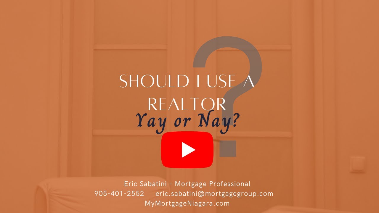 Should I Use a Realtor? Eric Sabatini Mortgage Broker Provides 5 Reasons Why You Should