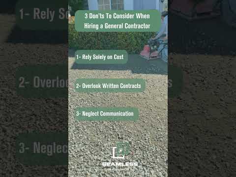 3 Don’ts to consider when hiring a general contractor