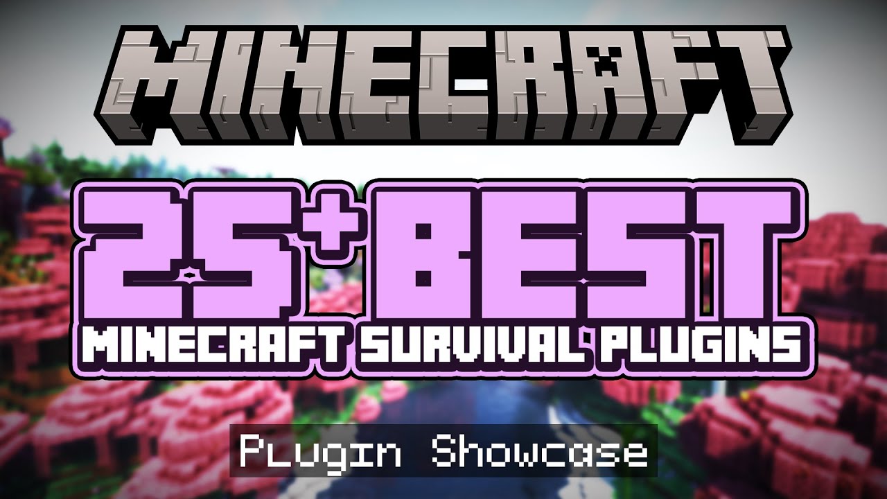 25 Essential Plugins for Your Minecraft Survival Server (1.20+) | Galaxy.ai
