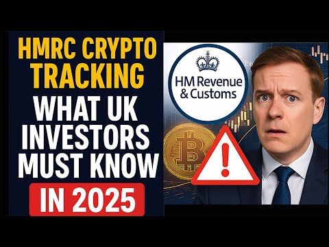 HMRC Crypto Tracking - Crypto Tax UK - What UK Investors Must Know in 2025