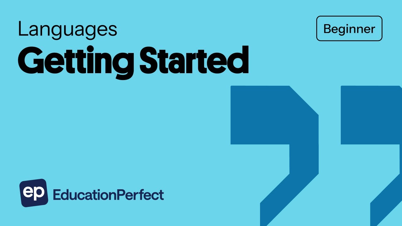 Education Perfect Languages: Getting Started