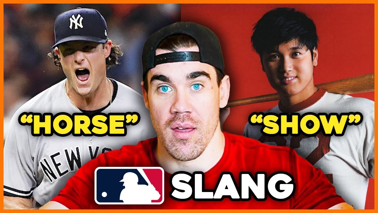 35 slang terms that Major Leaguers use and you should too