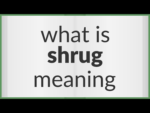 Shrug | meaning of Shrug
