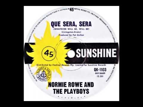 Normie Rowe and The Playboys - Que Sera,Sera