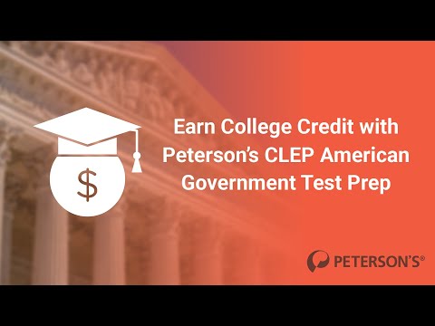 Earn College Credit with Peterson's CLEP American Government Test Prep