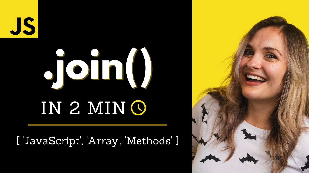 JavaScript Join (in 2 min)