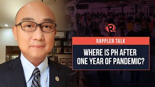 Rappler Talk: Where is the Philippines after one year of pandemic?