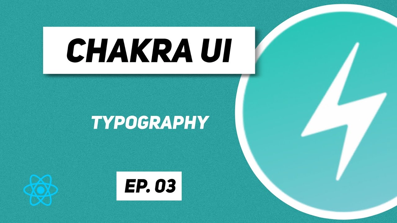 Chakra UI tutorial with React | Ep. 03 | Typography