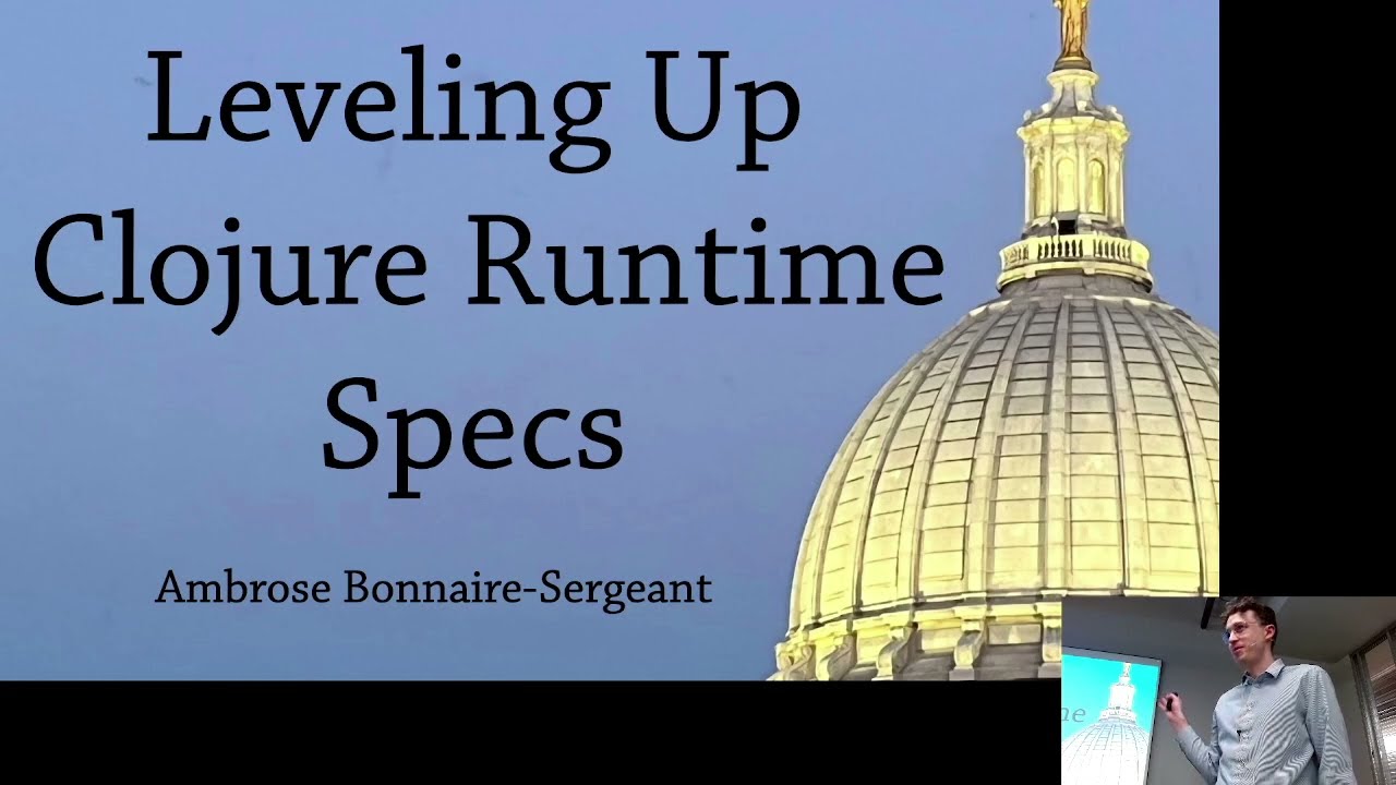 Leveling Up Clojure Runtime Specs