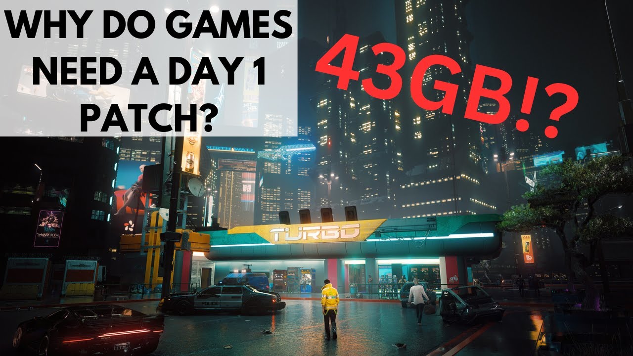 Why Do Games Need a Day 1 Patch?