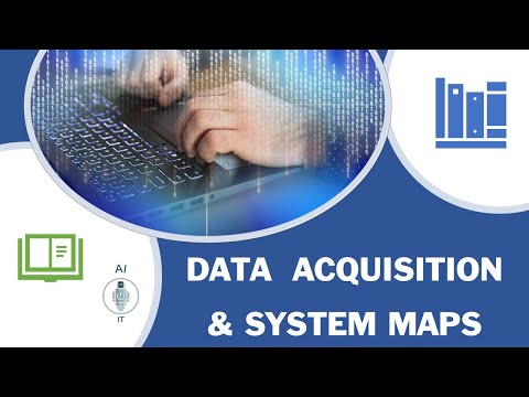 Class 9,10 | Artificial Intelligence | Unit 2 | Data Acquisition & System Maps