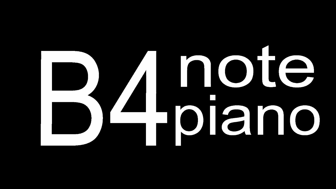 B4 Piano Note