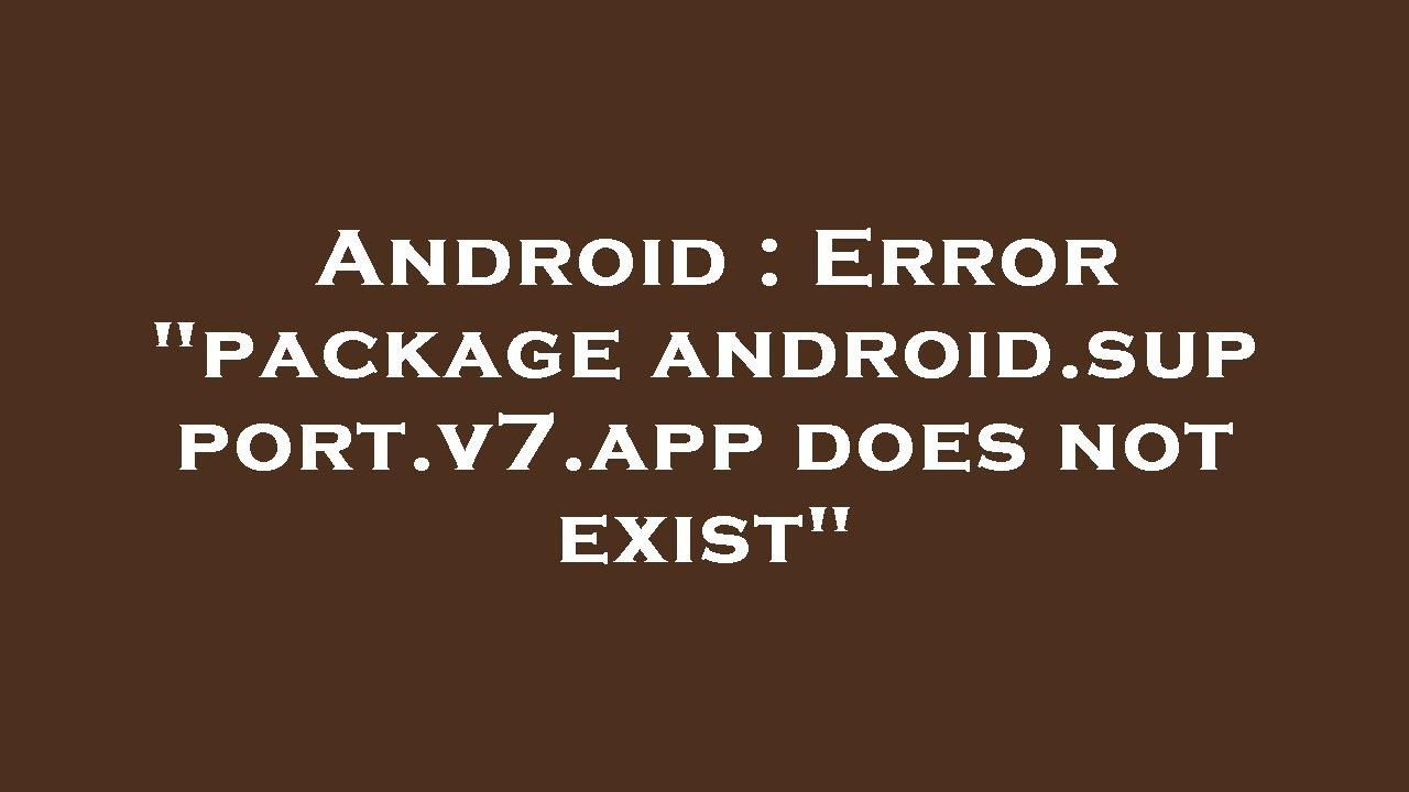 Android : Error 