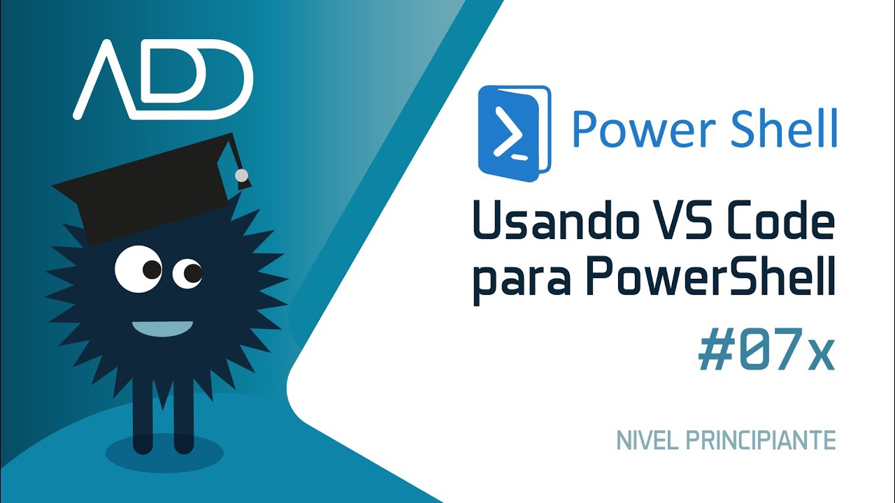 PowerShell 💻  Curso Gratuito - 7x - Usando VS Code para PowerShell 🖥️   Aprende SISTEMAS OPERATIVOS