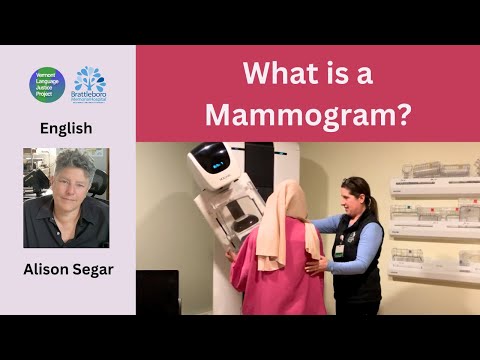 English: What is a Mammogram. A video made in collaboration with Brattleboro Memorial Hospital, VT