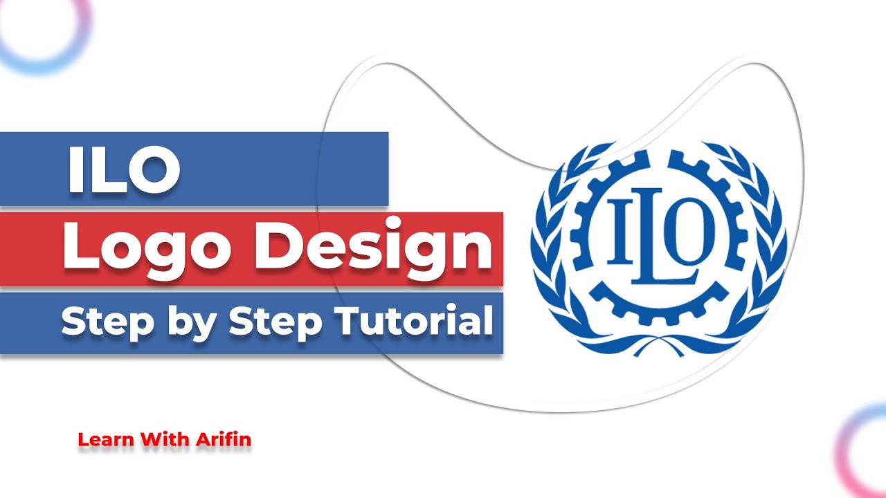 ILO Logo Design Made Easy with This Step by Step Tutorial
