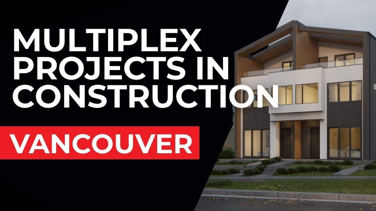 Multiplex Projects in Construction: 3 Real Vancouver Case Studies