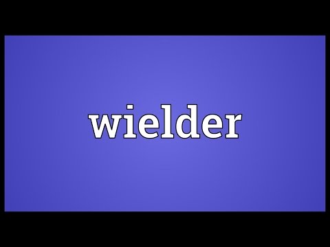 Wielder Meaning