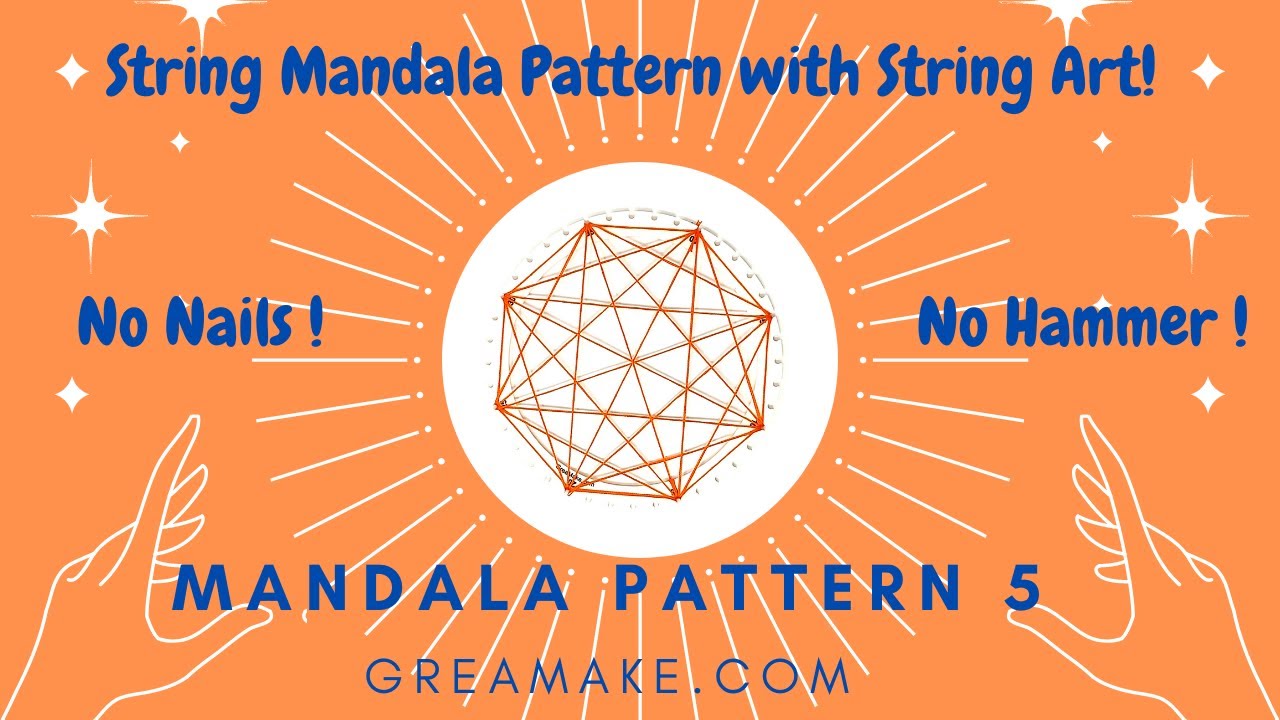 DIY Simple MANDALA Pattern 5 String Art without Nails and Hammer ! Math STEM Activity Tutorial