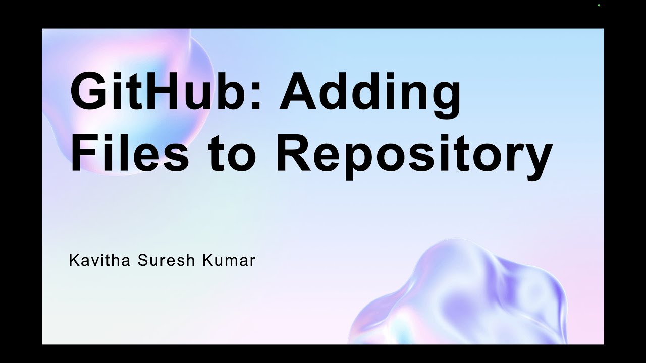 GitHub: Adding Files to Repository
