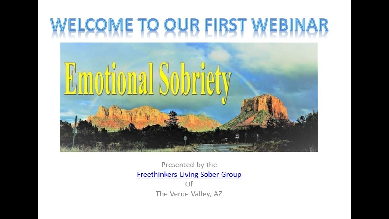 Part 1 of Emotional Sobriety Workshop I