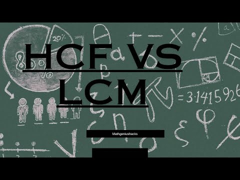 HCF vs. LCM: What’s the difference ?Real-life examples in Math!