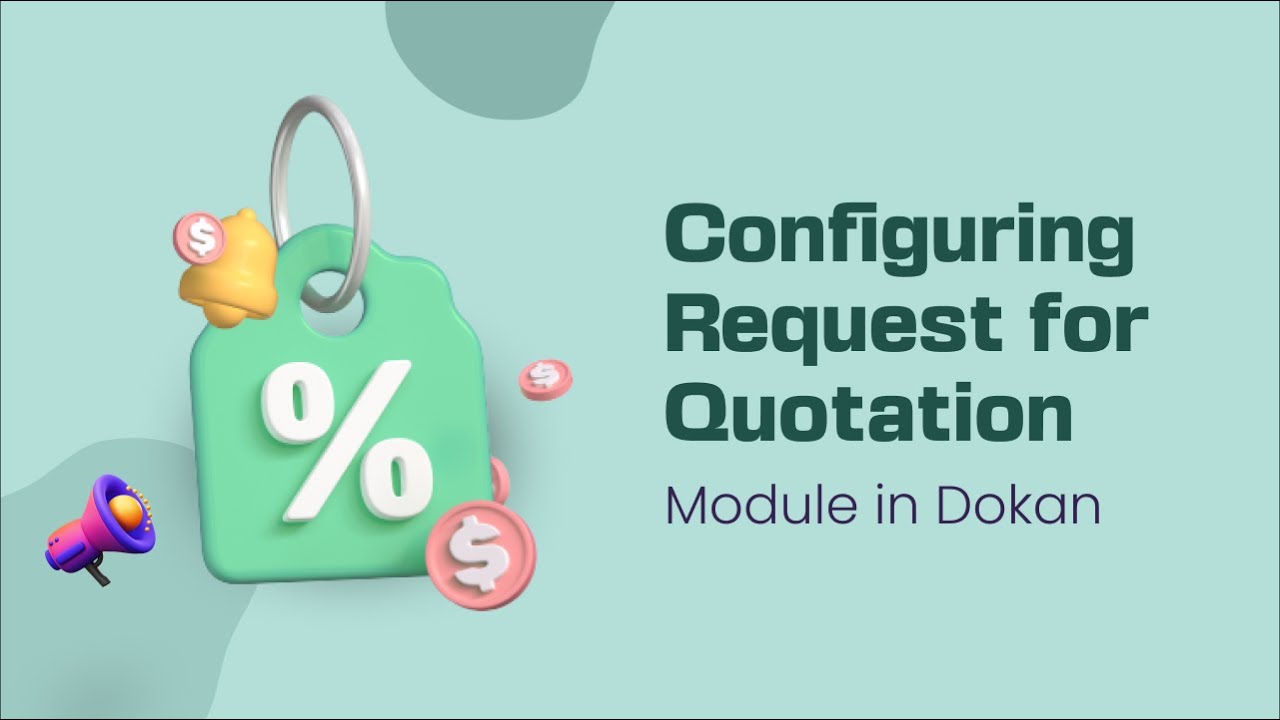 How to Use the Request for Quotation Module in Dokan Marketplace