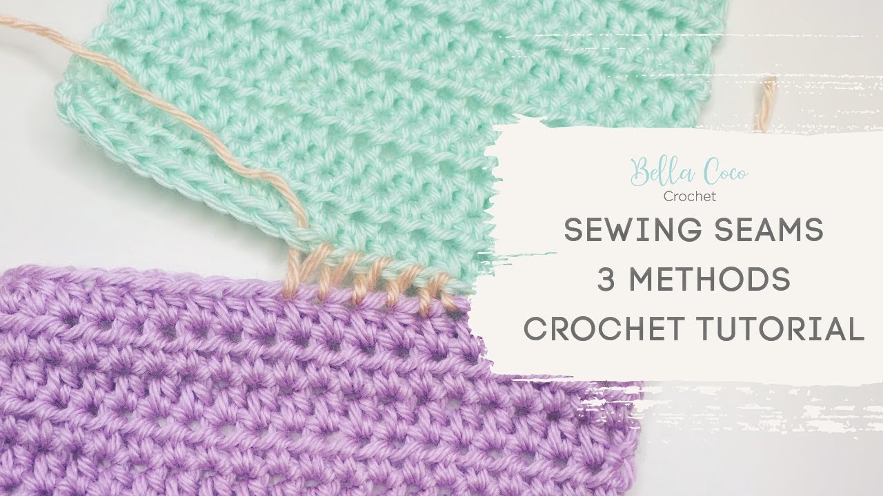 3 EASY methods for JOINING crochet | Sewing crochet SEAMS