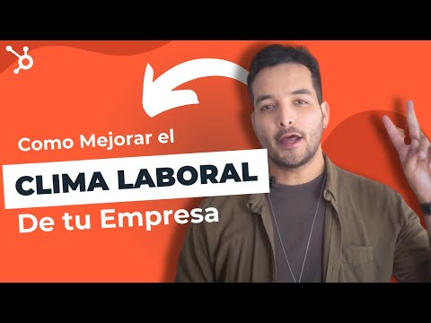 Cómo mejorar el clima laboral de tu empresa [Paso a paso + guía gratis]