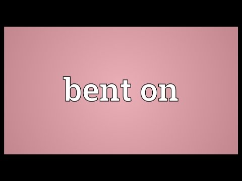 Bent on Meaning