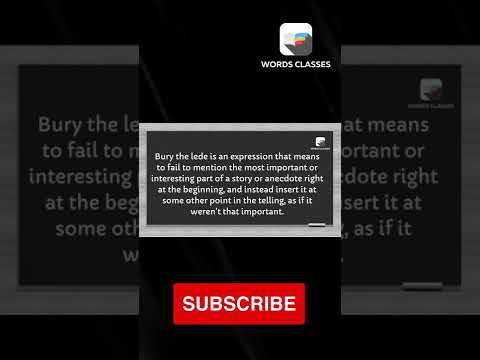 Bury The Lede Meaning | Word pronounce | English Speaking | English | WordsClasses | #Shorts