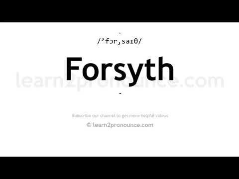 How to pronounce Forsyth | English pronunciation
