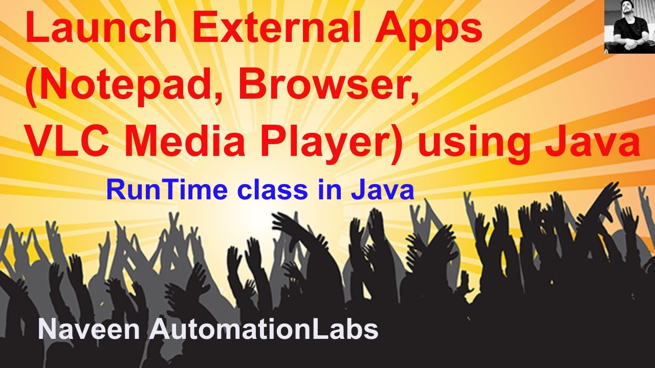 Launch External Apps (Notepad, Browser, VLC Media Player) using Java