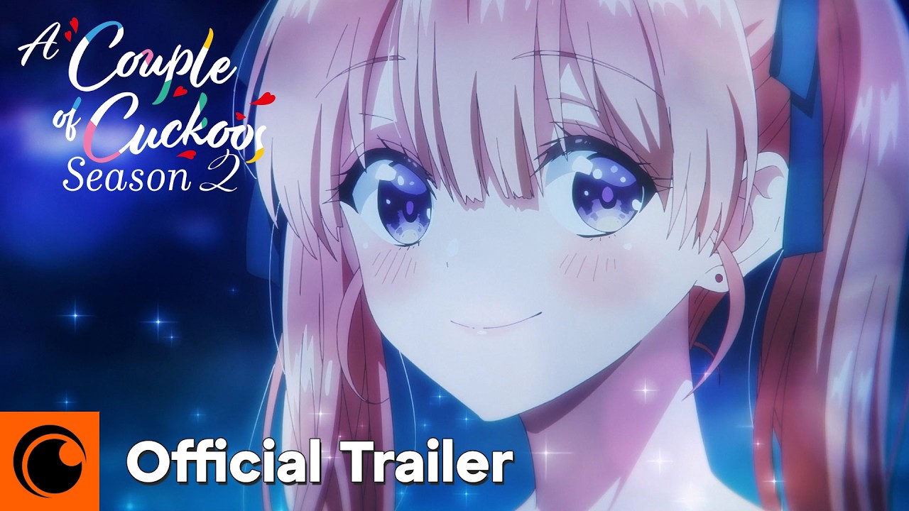 A Couple of Cuckoos Season 2 | Official Trailer | Crunchyroll