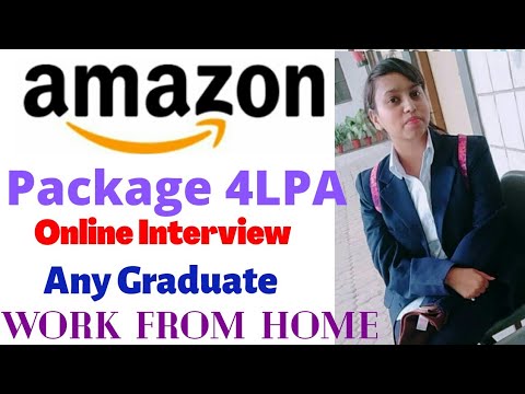 work from home jobs I Amazon Recruitment Process for freshers 2021 Iwork from home jobs for freshers