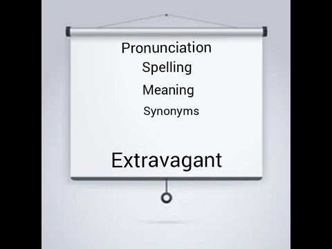 Extravagant-Pronunciation,Spelling,Meaning, Synonyms #pronunciation #primaryschool #english