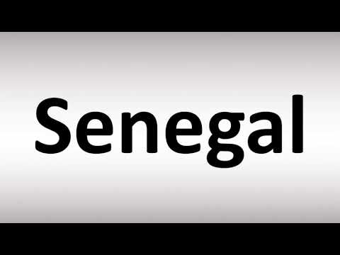 How to Pronounce Senegal